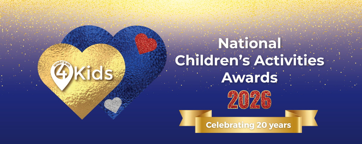 What's On 4 Kids National Children's Activities Awards 2026